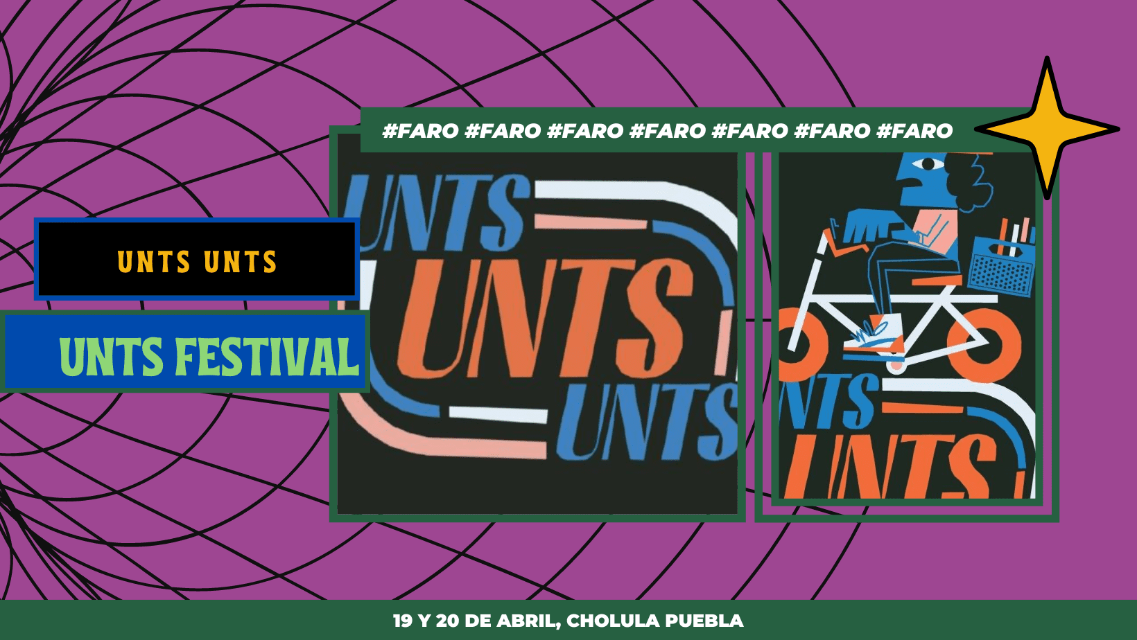 UNTS UNTS UNS: EL FESTIVAL DE LA PROPUESTA | El Faro en Las Calles